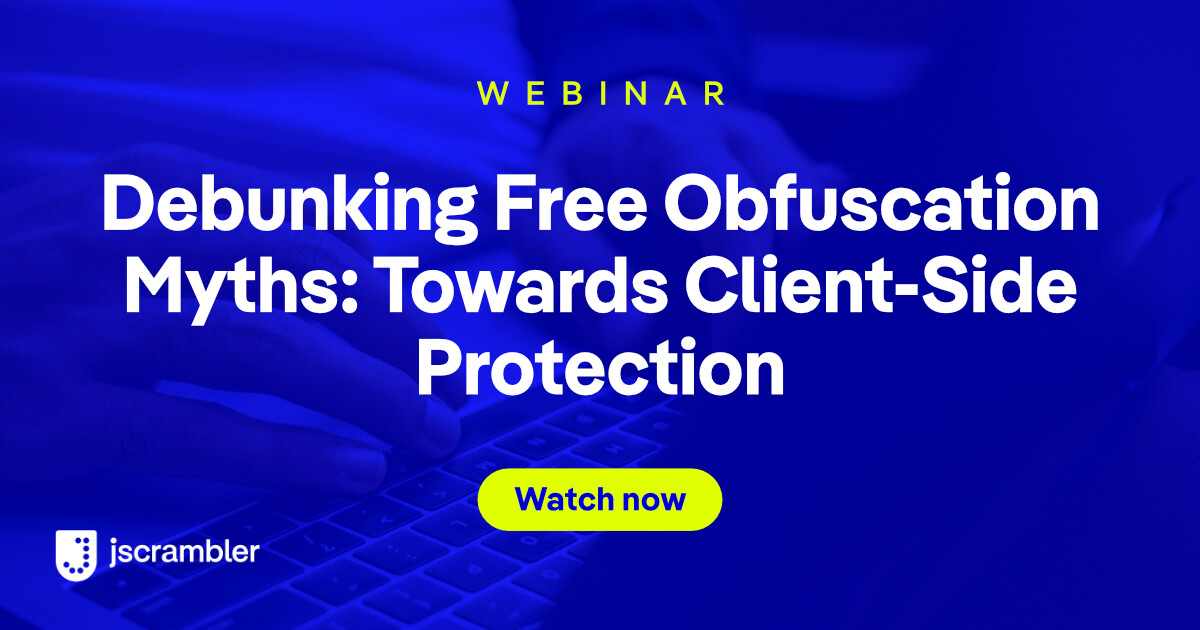 Webinar: Debunking Free Obfuscation Myths