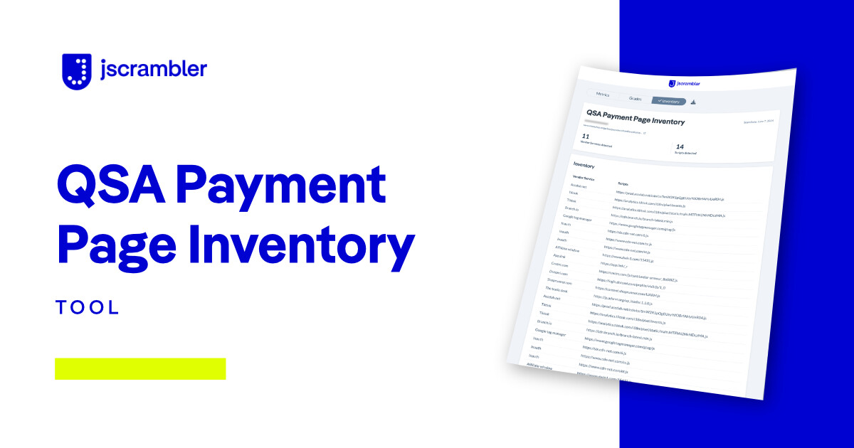 QSA Payment Page Inventory Tool: PCI DSS Compliance